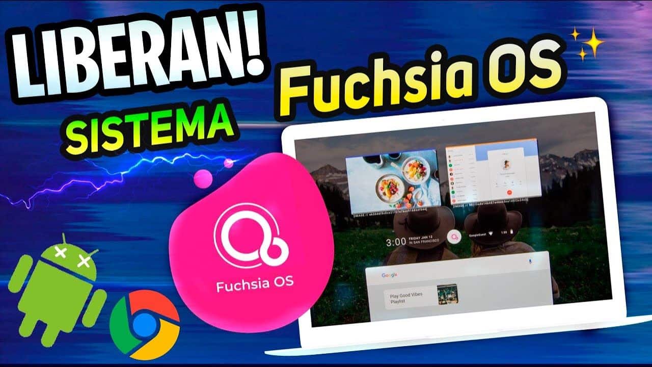 LANZAMIENTO Nuevo SISTEMA Fuchsia OS / THE SUCCESSOR of ANDROID y Chrome OS 2021 - MuyLinux