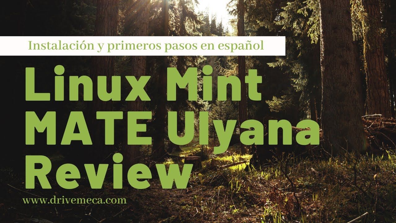 Revisión de Linux Mint MATE Ulyana - Instalación y primeros pasos en ...